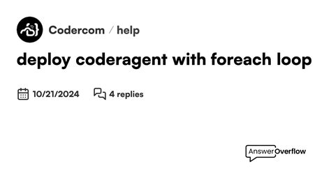 Deploy Coderagent With Foreach Loop