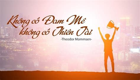 Đam mê là gì Cách nhận diện và tìm kiếm đang mê của bạn