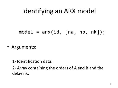 6 Model Structures 1 Arx Model Structure In