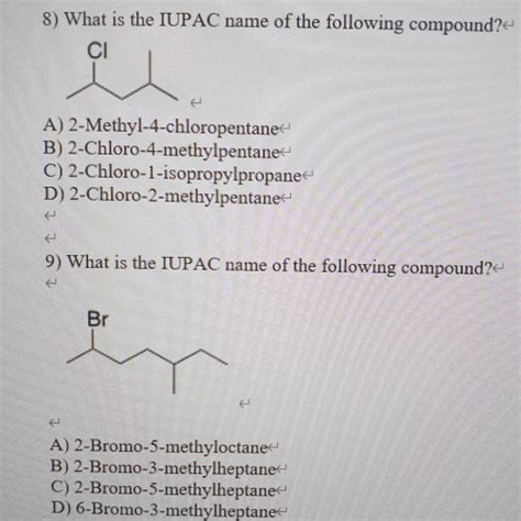 Solved 70) What is the IUPAC name of the following compound? | Chegg.com