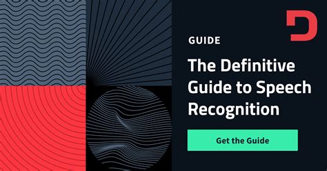 Guide The Definitive Guide To Speech Recognition Deepgram