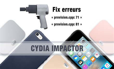 Comment réparer les erreurs provision cpp et provision cpp dans Cydia Impactor
