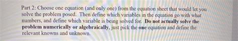 Solved Part Choose One Equation And Only One From The Chegg Com