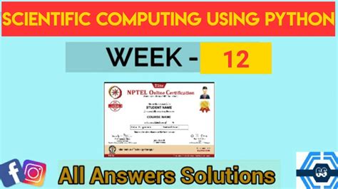 Scientific Computing Using Python Week 12 Quiz Assignment Solution