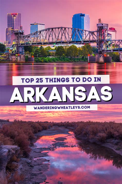 The 25 Best Things To Do In Arkansas Artofit