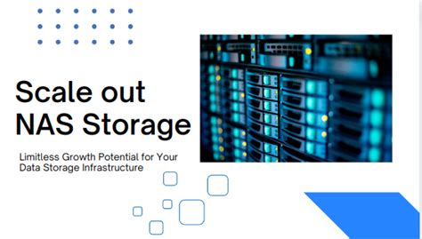 Best Practices For Managing A Scale Out Nas Storage System Scaleoutnas