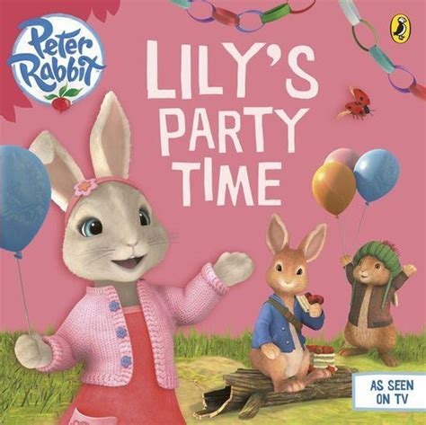 Bp Animation Peter Rabbit Animation Lilys Party Time Ebook