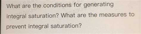 Solved What Are The Conditions For Generating Integral