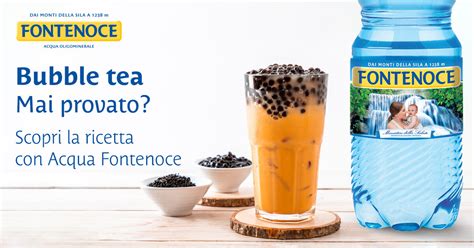 Bubble Tea Ricetta Con Acqua Fontenoce Acqua Fontenoce