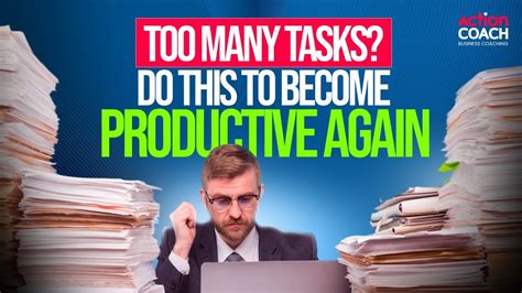 Too Many Tasks Do This To Become Productive Again YouTube