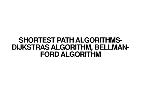 Solution L20 Shortest Path Algorithms Dijkstras Algorithm Bellman Ford