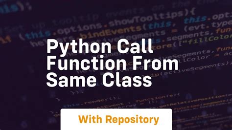 Python Call Function From Same Class Youtube