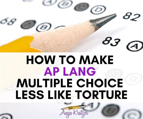 How To Make Ap Language And Composition Multiple Choice Less Like