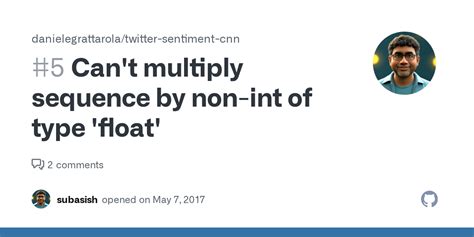 Cant Multiply Sequence By Non Int Of Type Float · Issue 5