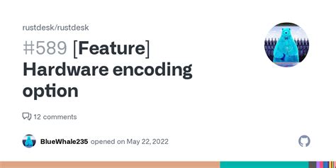 Feature Hardware Encoding Option Issue Rustdesk Rustdesk GitHub