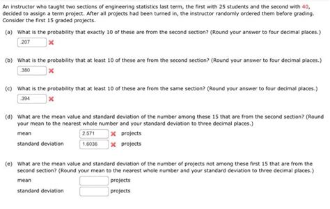 Solved An Instructor Who Taught Two Sections Of Engineering