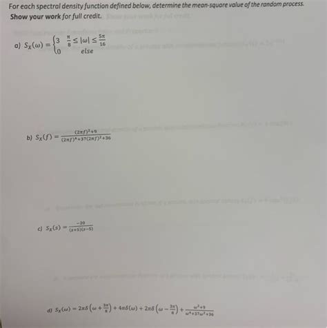 Solved For Each Spectral Density Function Defined Below