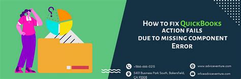 Quickbooks Action Fails Due To Missing Component Error A Comprehensive