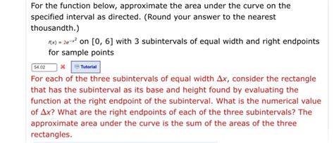 Solved For The Function Below Approximate The Area Under Chegg Com