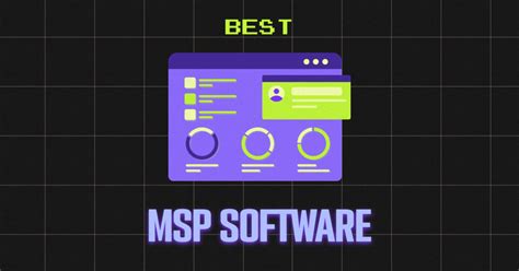 20 best msp software reviewed for 2025 the cto club