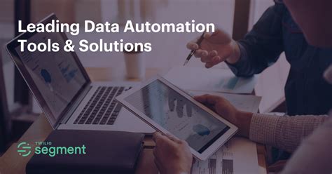 Leading Data Automation Tools And Solutions Twilio Segment
