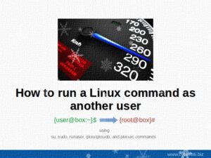 Linux Run Command As Another User NixCraft