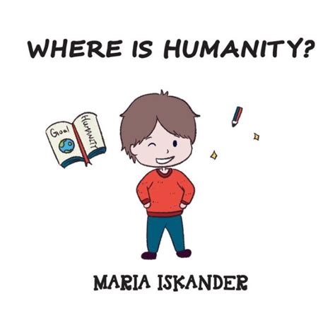 Where Is Humanity By Maria Iskander Paperback Barnes And Noble®
