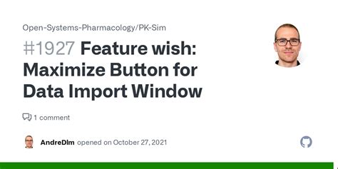Feature Wish Maximize Button For Data Import Window · Issue 1927