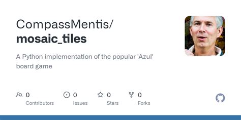 GitHub CompassMentis Mosaic Tiles A Python Implementation Of The Popular Azul Board Game