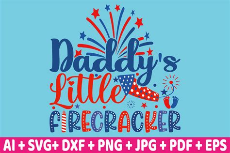 Daddy S Little Firecracker Svg Graphic By Creative Svg Corner · Creative Fabrica
