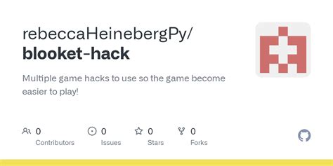 Github Rebeccaheinebergpyblooket Hack Multiple Game Hacks To Use So
