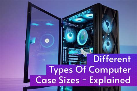 štýl veľa Pozorné čítanie pc case sizes typický šrot rozísť sa