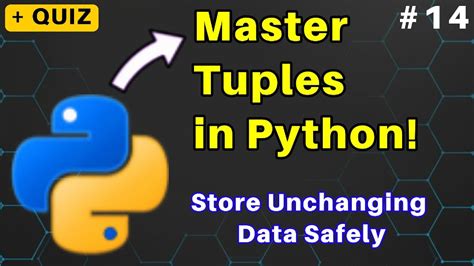 14 Master Python Tuples Immutable Data Structures For Beginners