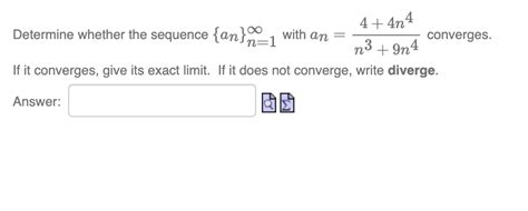 solved determine whether the sequence {an}n 1∞ ﻿with
