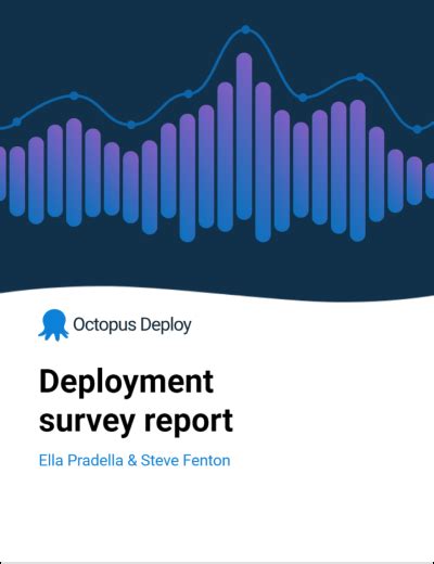 White Paper Deployment Survey Report Octopus Deploy