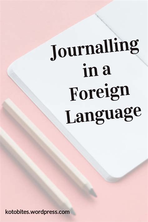 Journalling In A Foreign Language