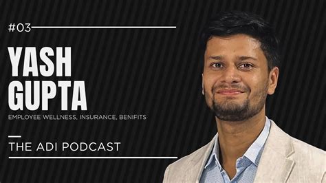 Yash Gupta Co Founder Nova Benefits On Employee Wellness Insurance