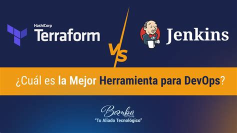 terraform vs jenkins ¿cuál es mejor para automatizar tu flujo devops