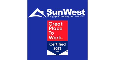 Sun West Mortgage Company Receives Prestigious Great Place To Work