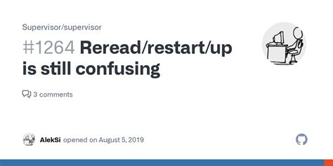 Rereadrestartupdate Is Still Confusing · Issue 1264 · Supervisor