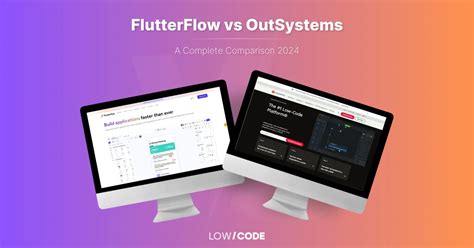 Flutterflow Vs Outsystems A Complete Comparison 2024