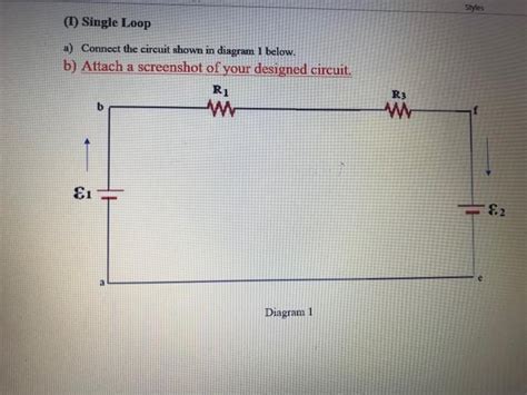solved styles 1 single loop a connect the circuit shown
