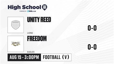 Unity Reed Vs Freedom Football Aug 15 2025 High School On Si