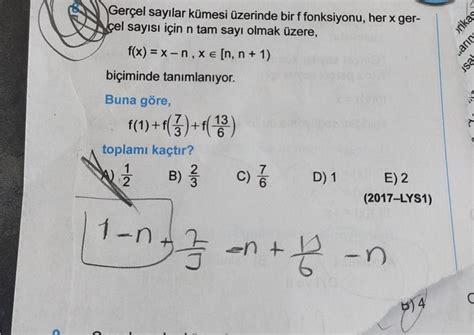 Gerçel Sayılar Kümesi üzerinde Bir F Fonksiyonu Her X Ger çel Sayısı Için N Tam Sayı Olmak