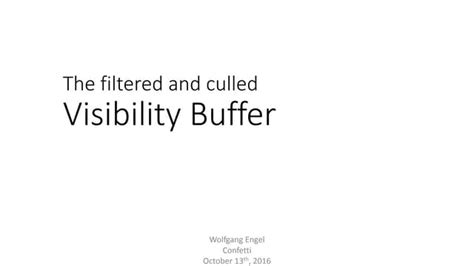 Triangle Visibility Buffer Pptx