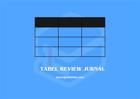 Panduan Lengkap Membuat Tabel Review Jurnal Serasi Blog Panduan Lengkap Membuat Tabel Review Jurnal Serasi Blog