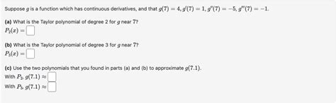 Solved Suppose G Is A Function Which Has Continuous Chegg