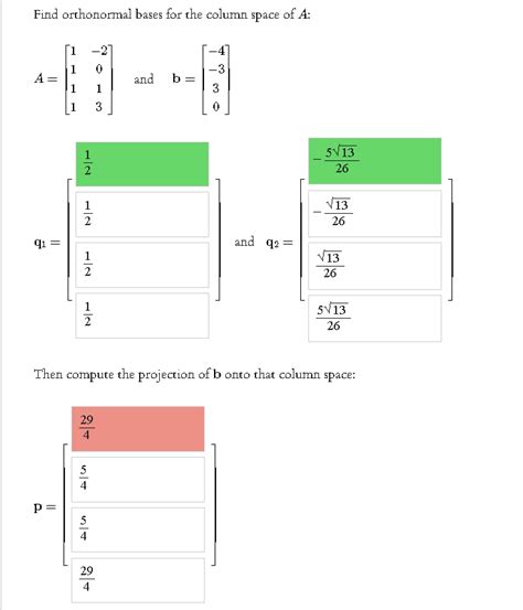 Solved Find Orthonormal Bases For The Column Space Of A Chegg