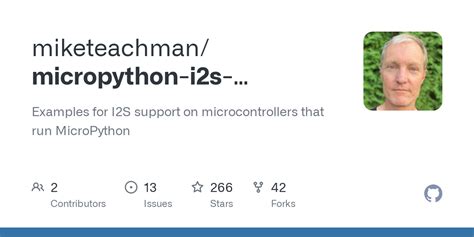 Github Miketeachman Micropython I2s Examples Examples For I2s Support On Microcontrollers