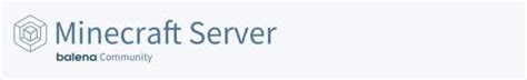 Create A Minecraft Server For The Raspberry Pi With Balena